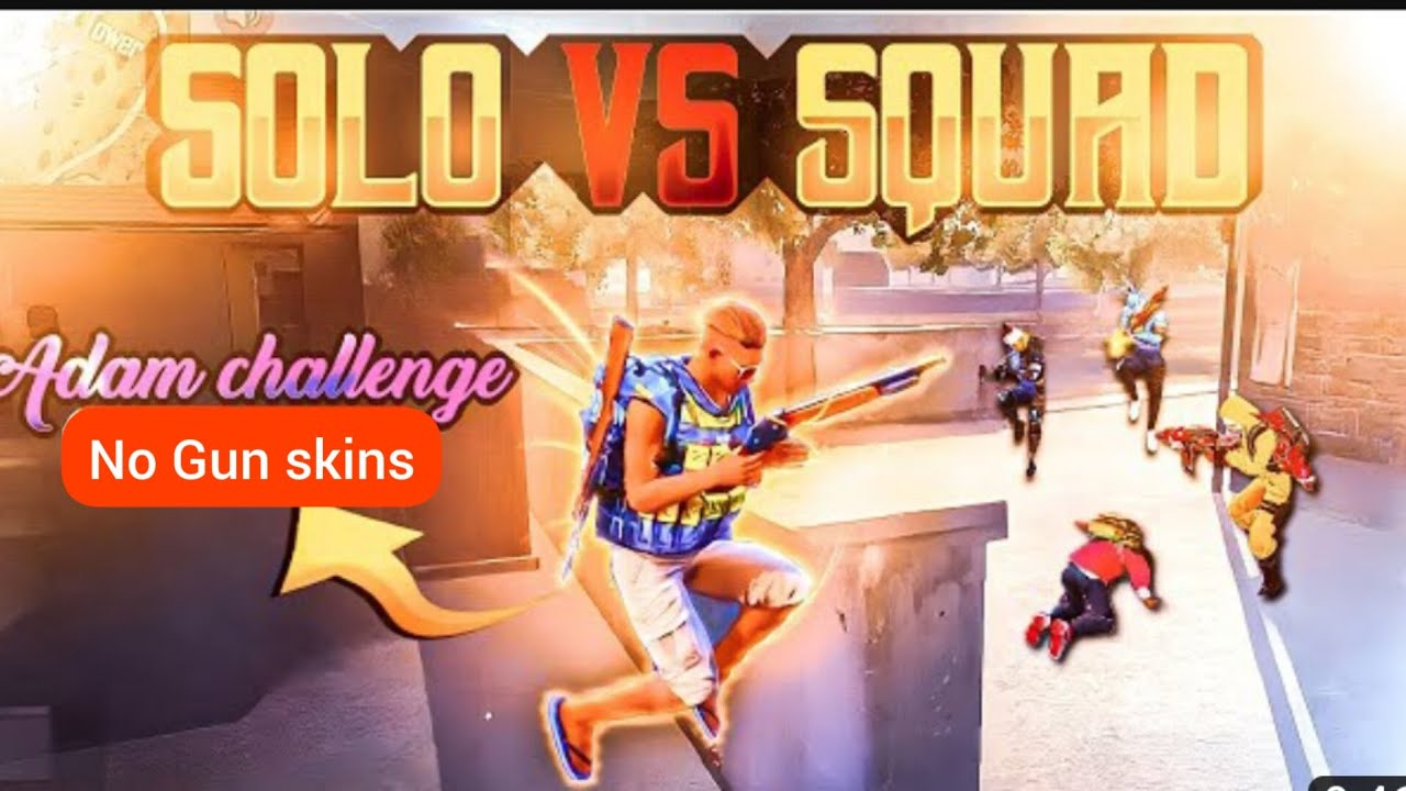 Adam Challenge 💪 || Solo vs Squad Full Gameplay 🔥 || #dmndheeraj - YouTube