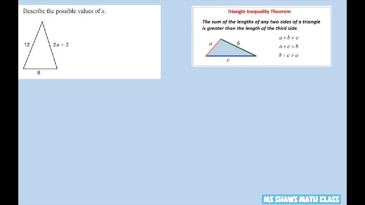 Describe The Possible Values Of X Triangle Inequality Theorem YouTube describe-the-possible-values-of-x-triangle-inequality-theorem-youtube