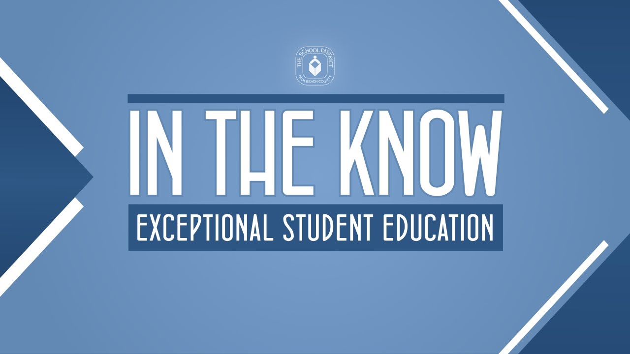 In the Know: Exceptional Student Education (ESE) - YouTube