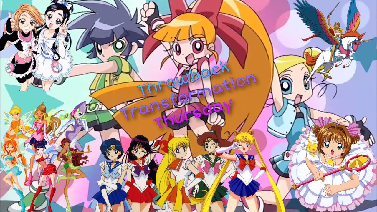 Throwback Transformation Thursday w/ PowerPuff Girls,Winx Club,Sailor ...