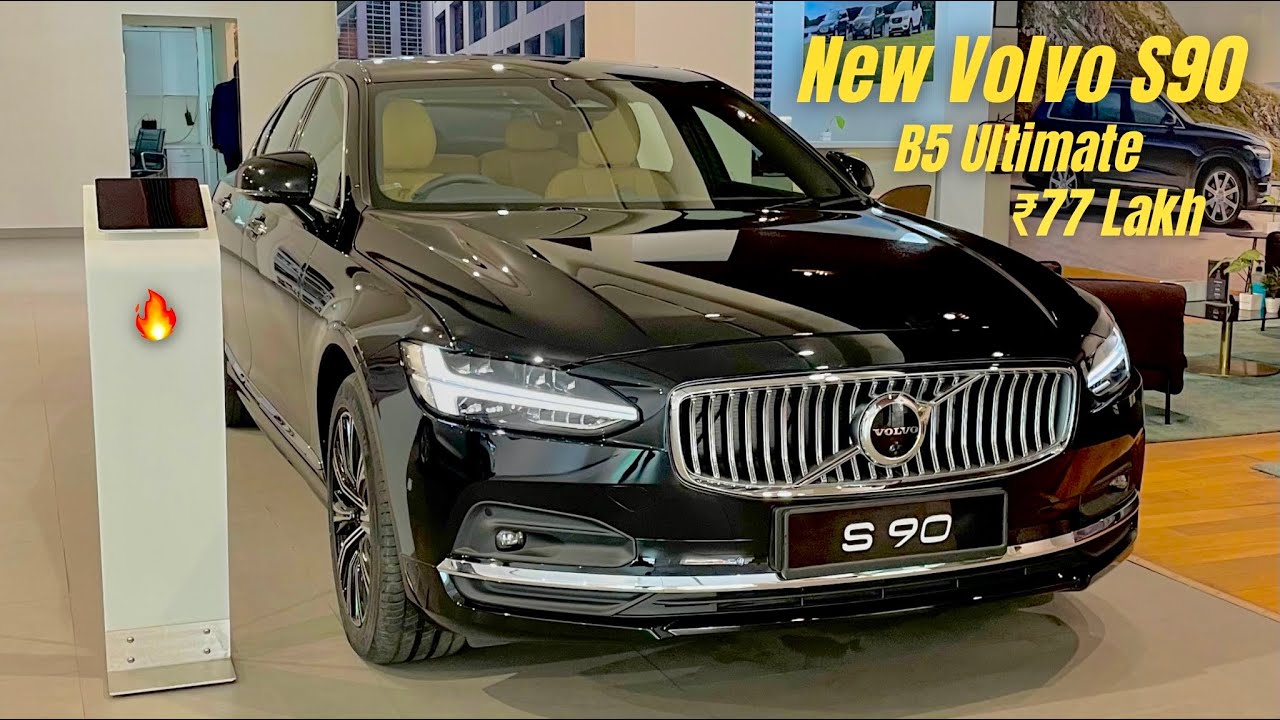 New Volvo S90 B5 ️ Volvo Luxury Sedan ️ Volvo Sedan @₹77 Lakh - YouTube