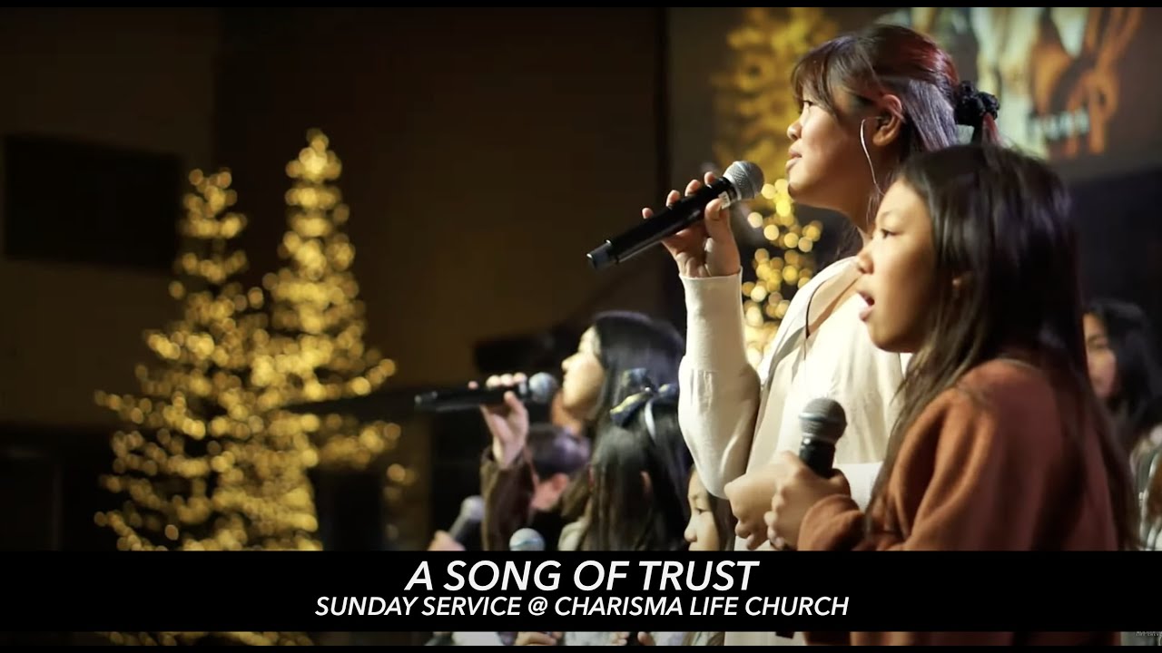 Charisma Life Church - A Song Of Trust - December 18, 2022 - Dr. Alan ...