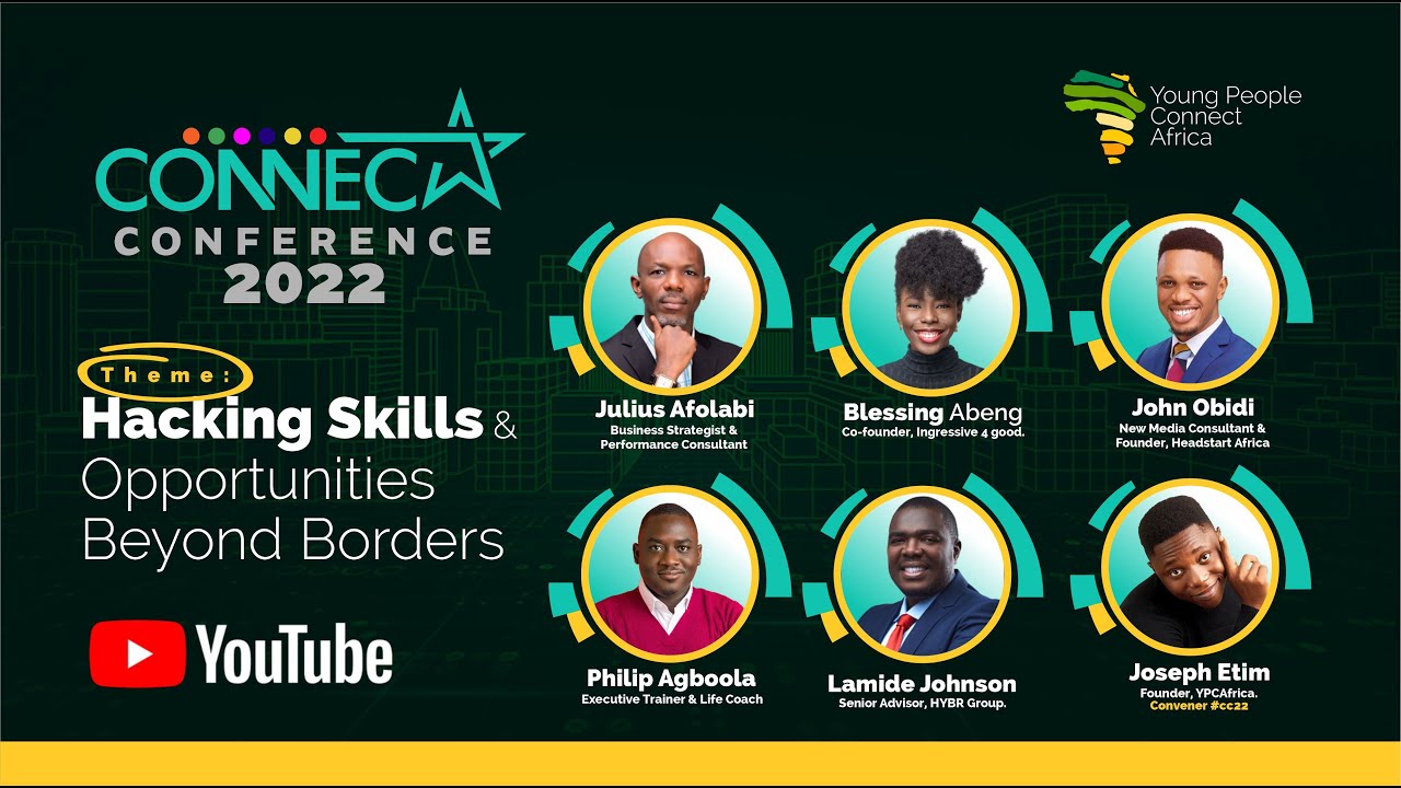 Connect Conference 2022 - Day 1 w/ Joseph Etim, Blessing Abeng, Lamide Johnson, and Philip ...