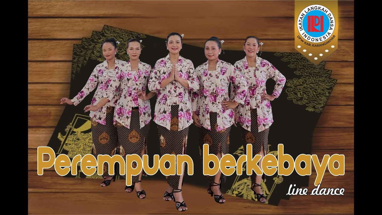 PEREMPUAN BERKEBAYA - ILDI DPW KARANGANYAR #linedance demo by ILDI DPW ...