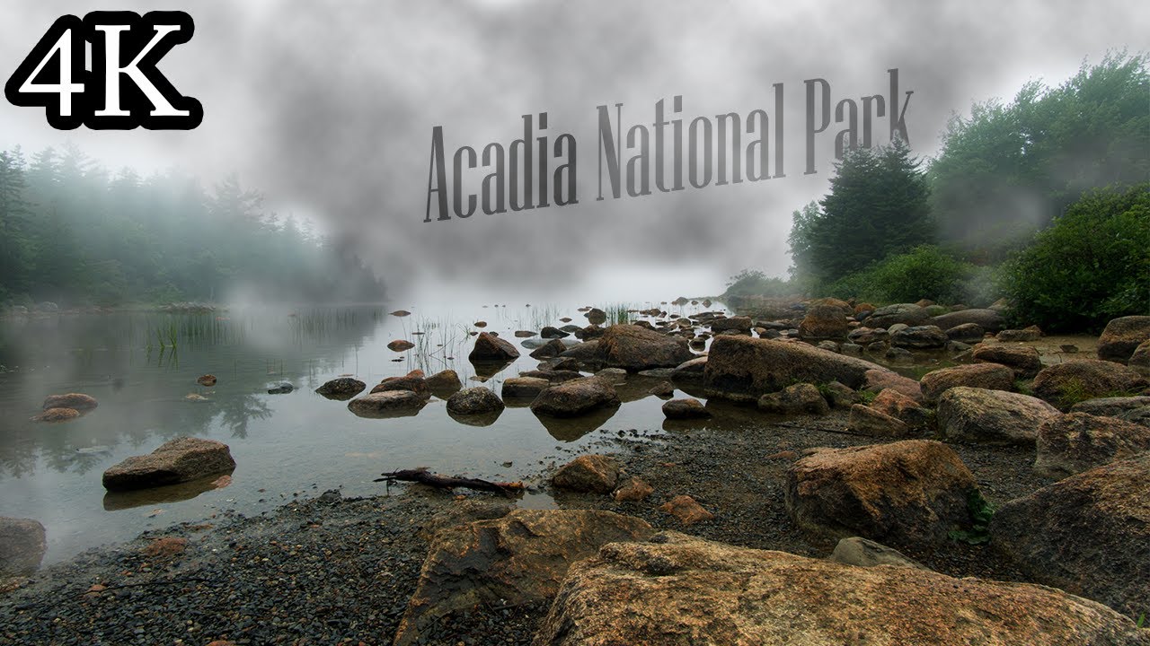 In 4K | Acadia National Park - YouTube