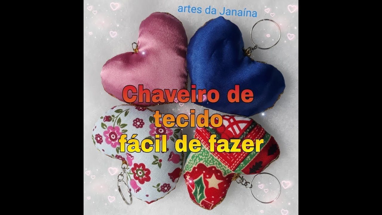 Chaveiro de tecido (coração) fácil de fazer ( gastando pouco) - YouTube