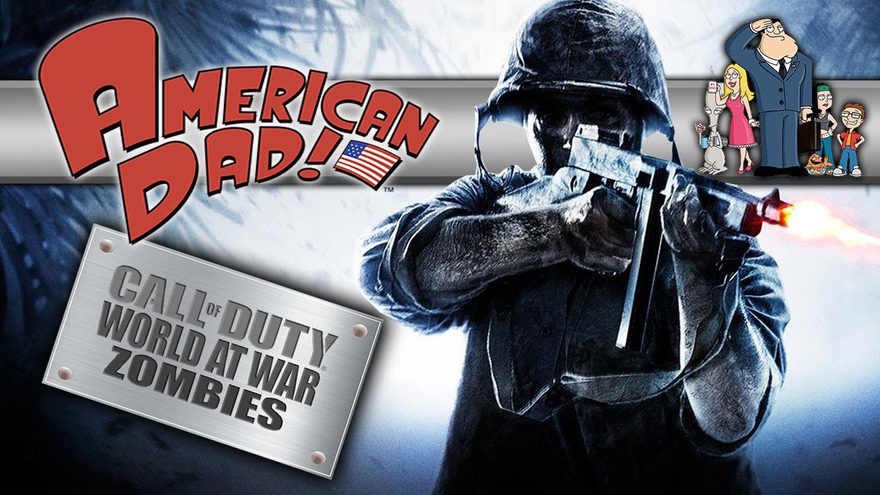 AMERICAN DAD | World at War Zombie Classics - YouTube