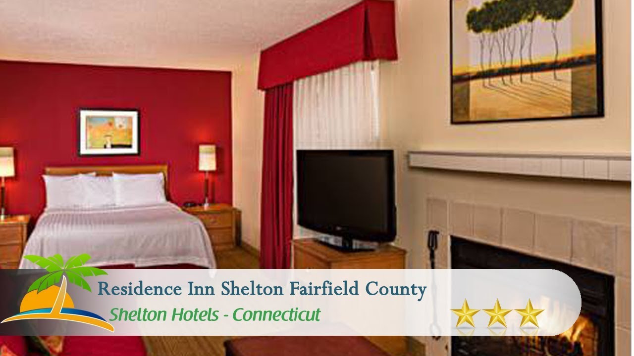Residence Inn Shelton Fairfield County - Shelton Hotels, Connecticut ...