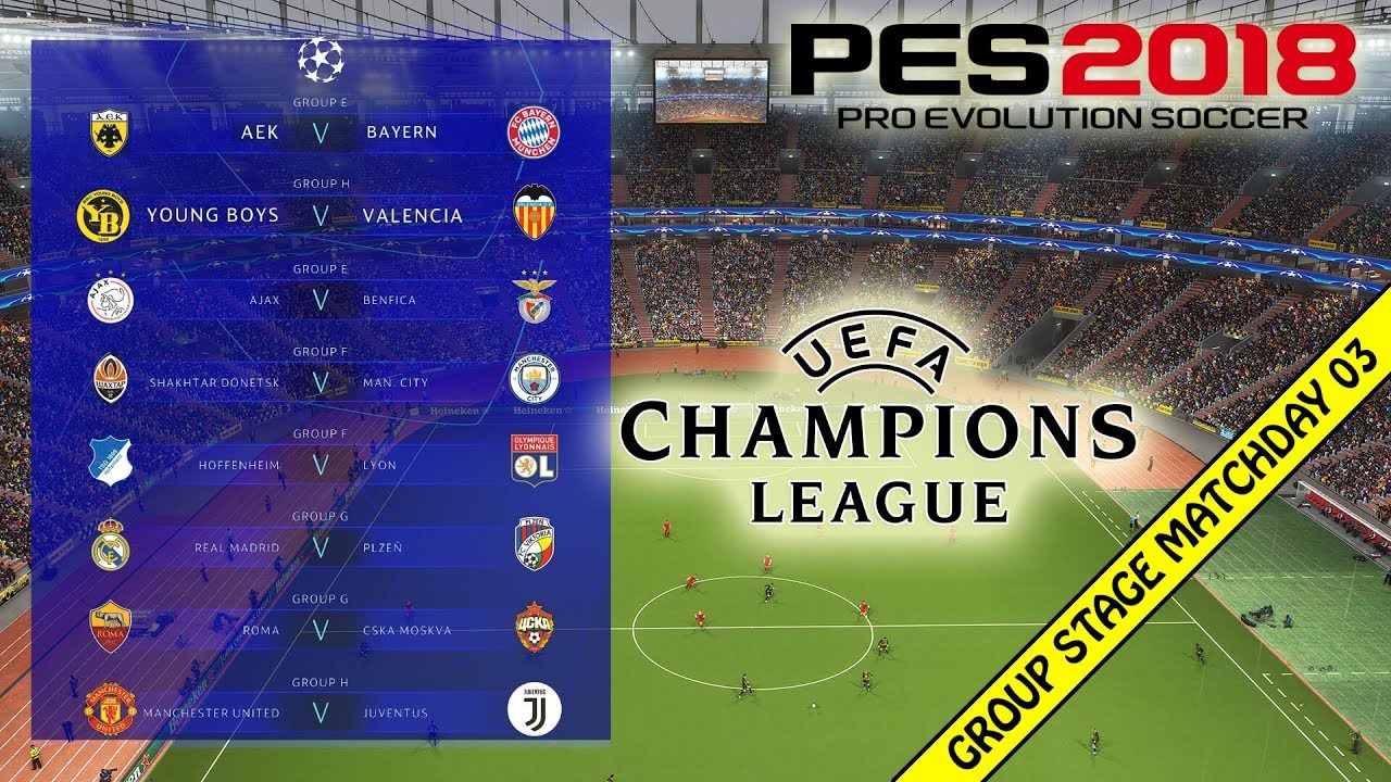 PES 2018| UEFA Champions League Group Stage Matchday 03| Lovers Of Game ...