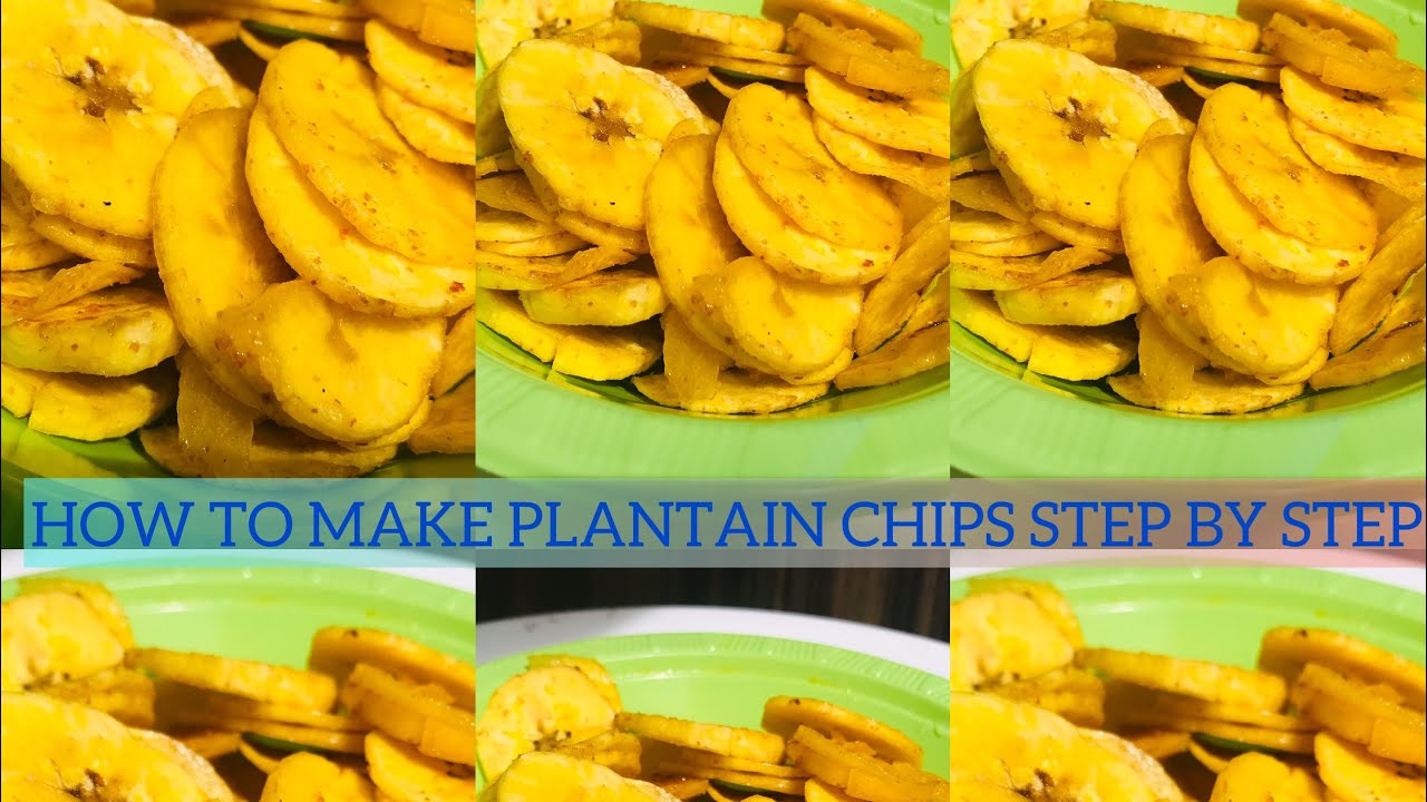 How To Make Plantain Chips At Home | Lucrative Business |Step By Step ...