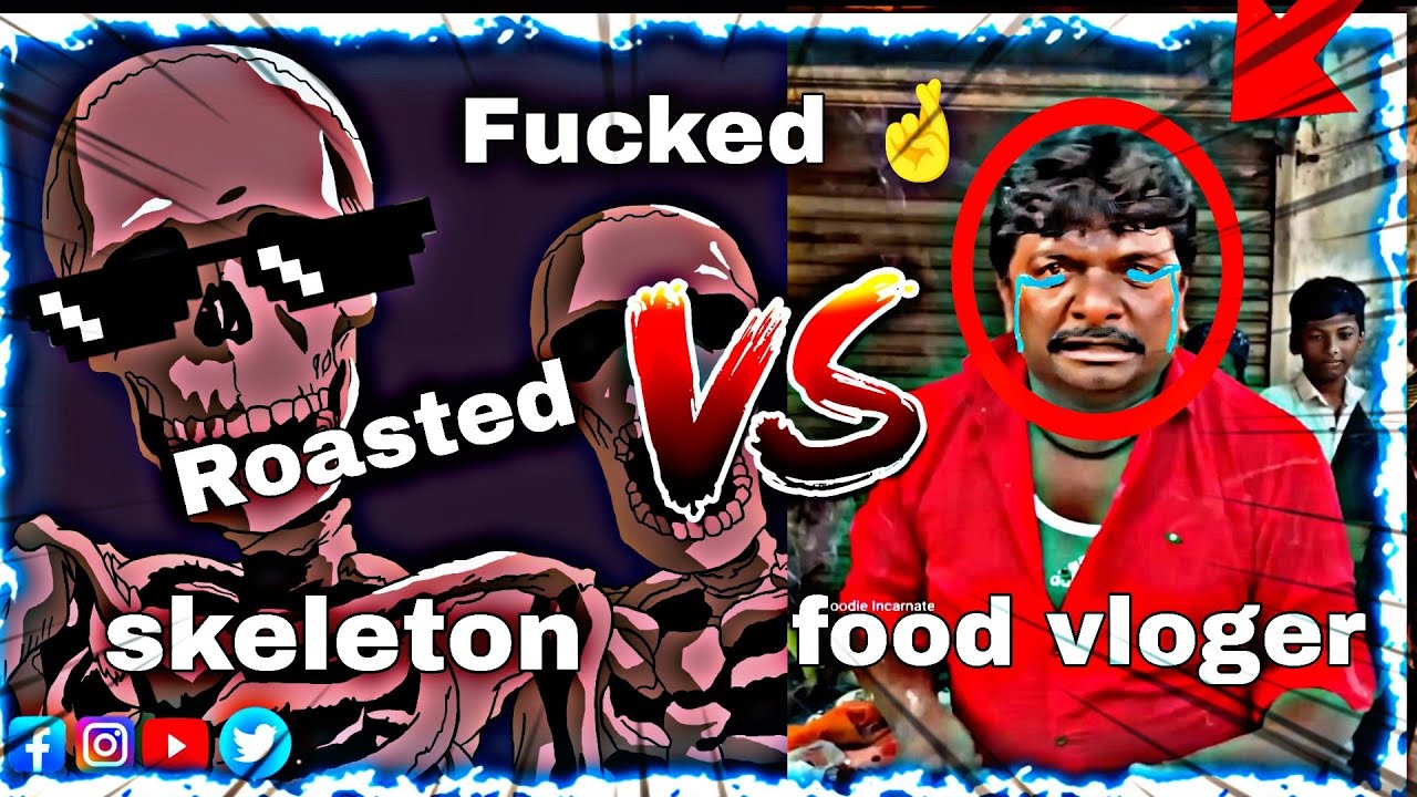 Roasted a food vloger by bhabha and berserk skeleton || SUBSCRIBE || #roasting #foodvlog #bhabha ...