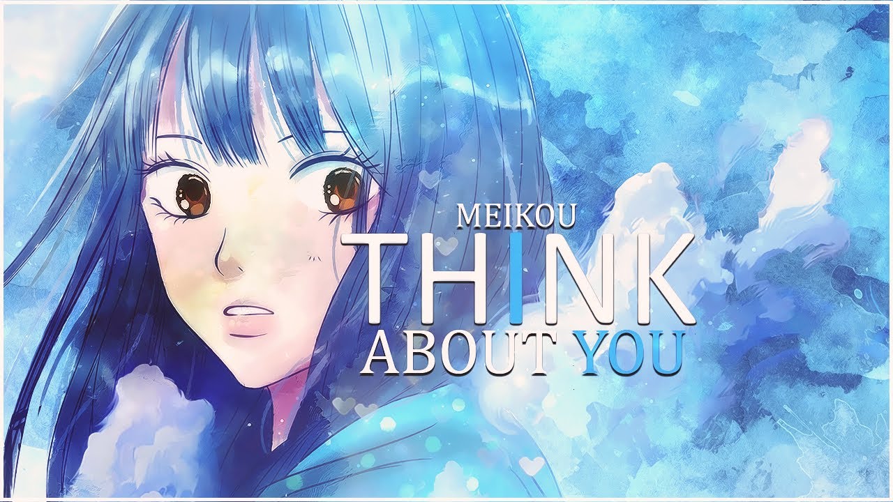 [meikou] Think about You - AMV - YouTube