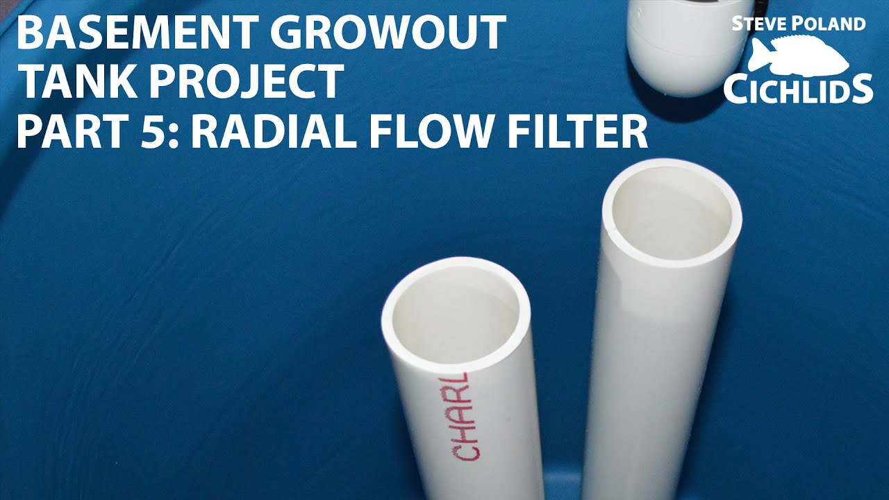 (5 of 8) Basement Growout Tank Project - Radial Flow Filter - YouTube