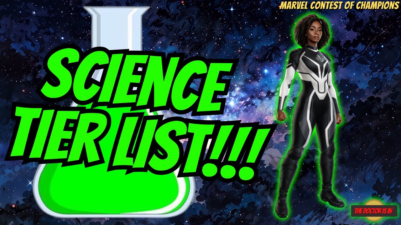 MCOC Science Tier List For 2025 My Top 11 Science Champions - YouTube