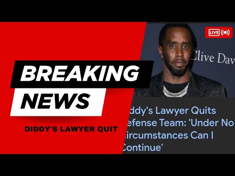 Diddy's lawyer quit #diddy #lawyer #trending #news - YouTube