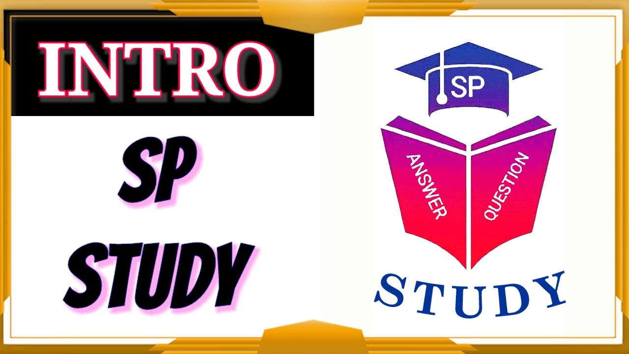 SP STUDY INTRO - YouTube
