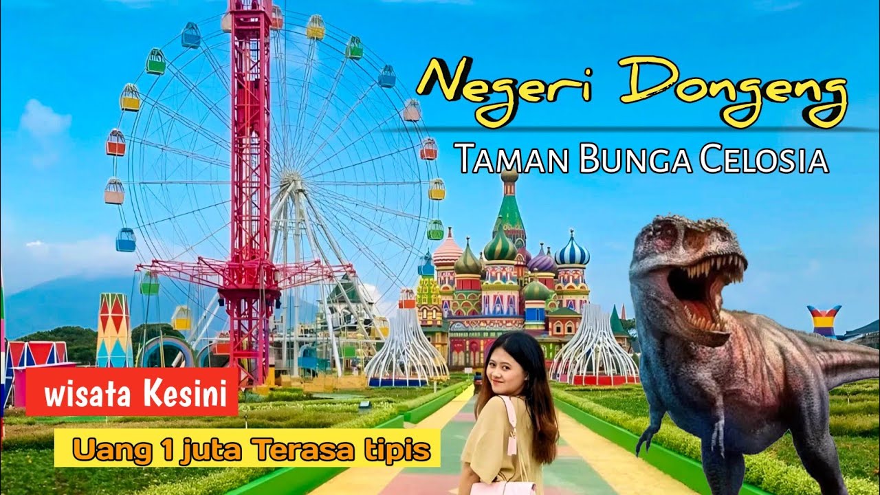 WISATA ALA NEGERI DONGENG || TAMAN BUNGA CELOSIA SEMARANG - YouTube