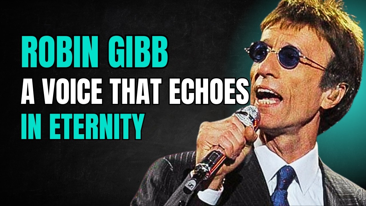 The Longing for Robin Gibb A Voice That Echoes in Eternity - YouTube