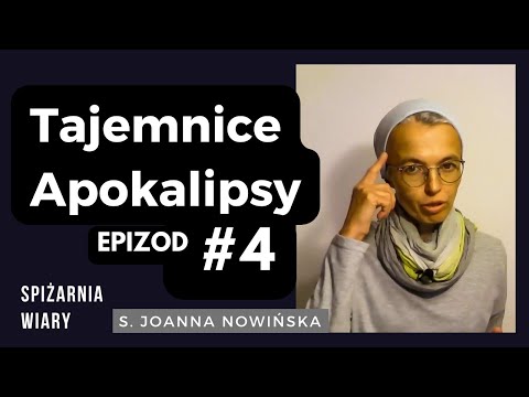Zwiedzenia i herezje w Apokalipsie: jak Bóg interweniuje? (Epizod 4)