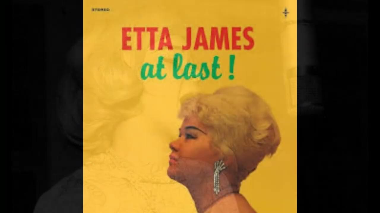 At Last Etta James 1960 Youtube