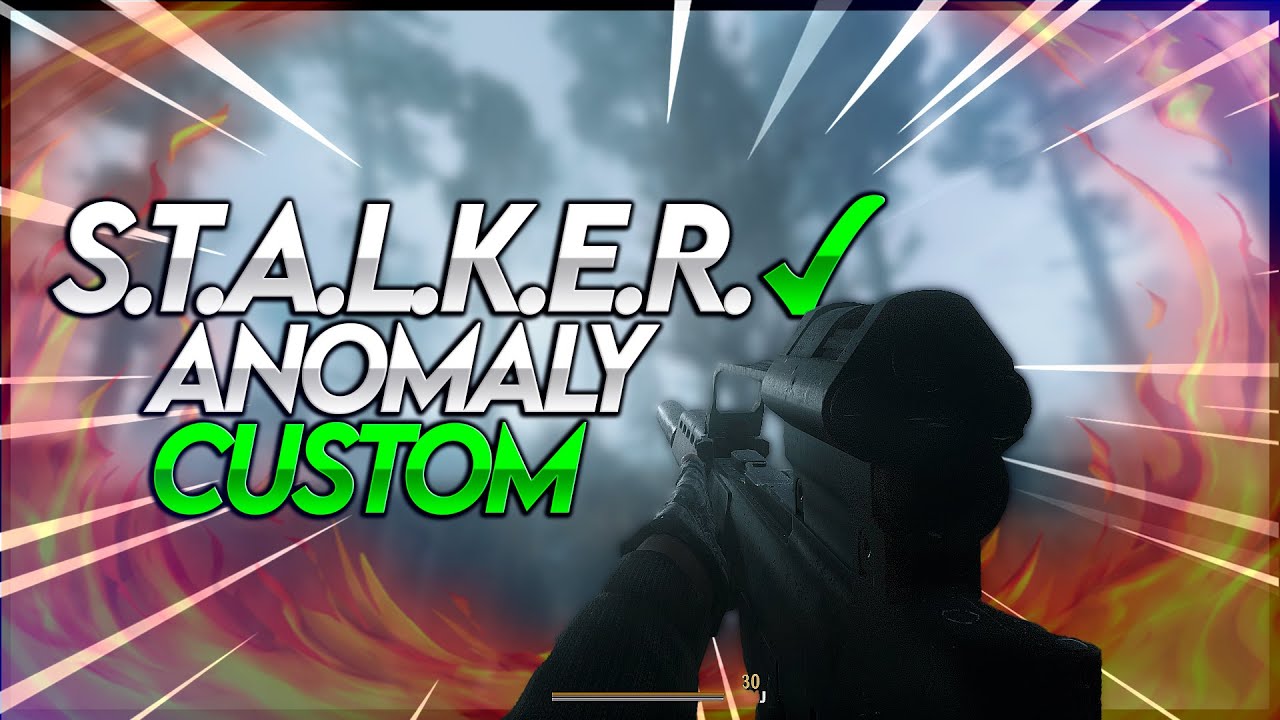 S.T.A.L.K.E.R. ANOMALY CUSTOM / FÁCIL INSTALACIÓN ☢️ - YouTube