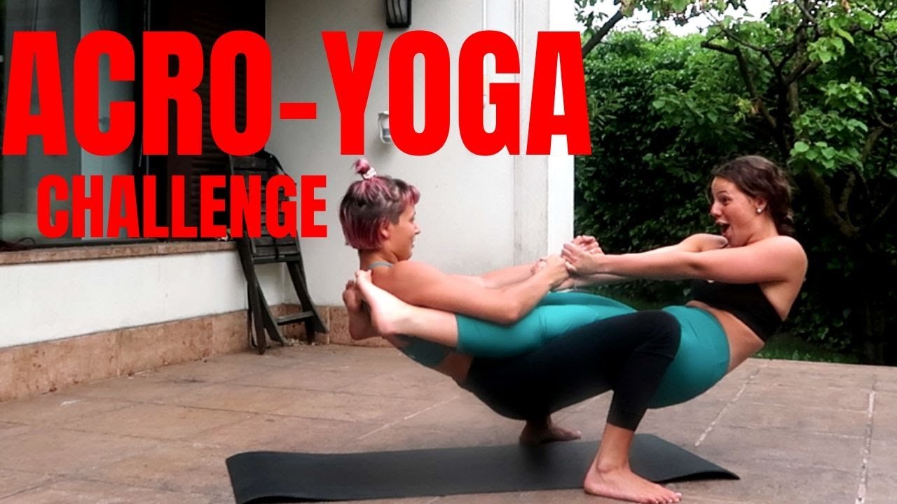 EXTREME ACRO-YOGA CHALLENGE - YouTube
