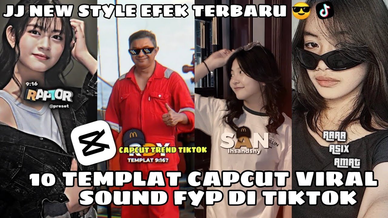 Kumpulan 10 TEMPLAT JEDAG JEDUG CAPCUT TERBARU | JJ NEW STYLE TERBARU 😎 - YouTube