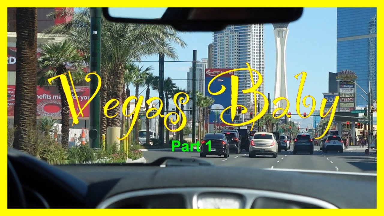 Vegas Baby!! - Part 1 - LETS HAVE FUN IN LAS VEGAS!!! - YouTube
