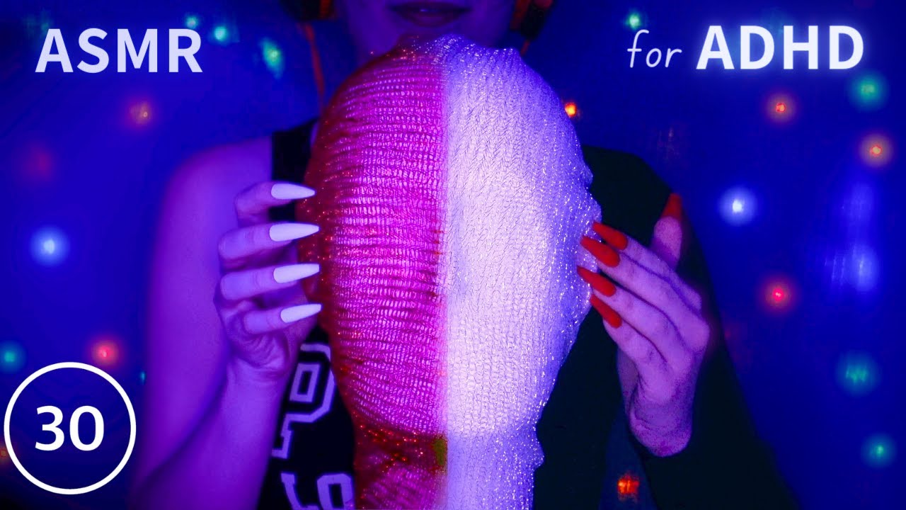 ASMR for ADHD 💙Changing Triggers Every 30 Seconds😴 Scratching , Tapping ...