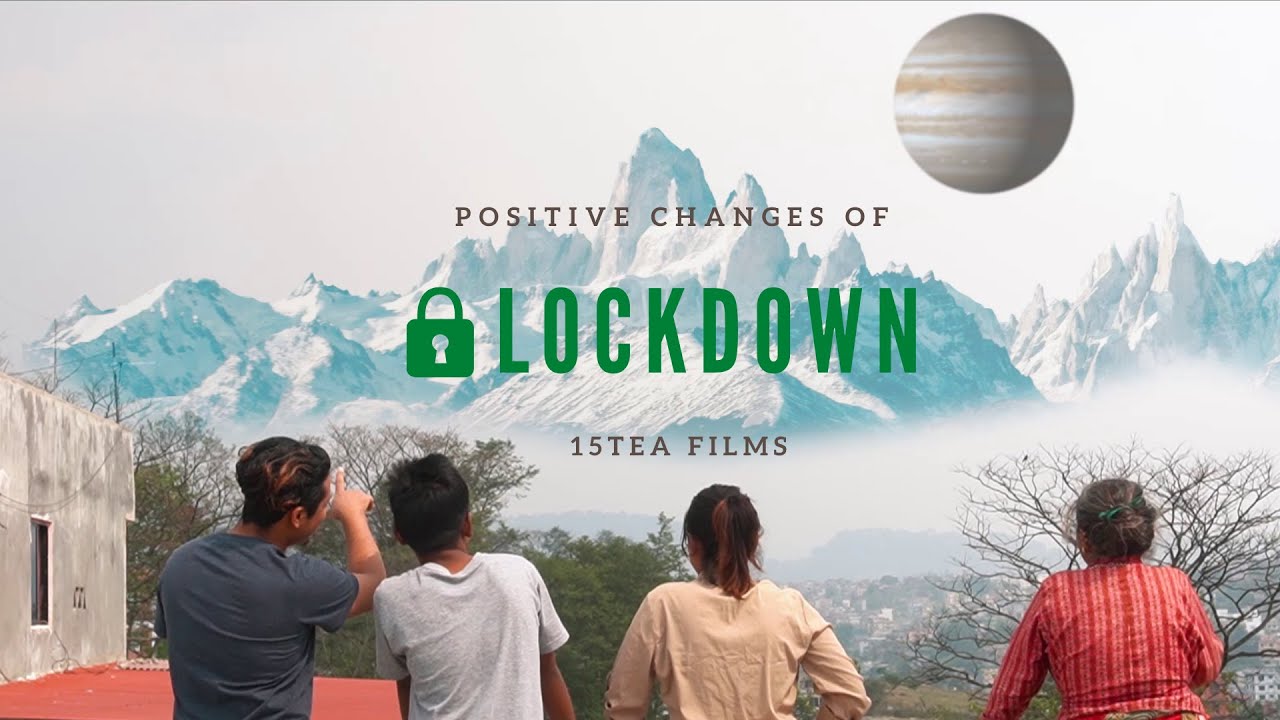 Positive Changes/ Benefits of Lockdown - YouTube