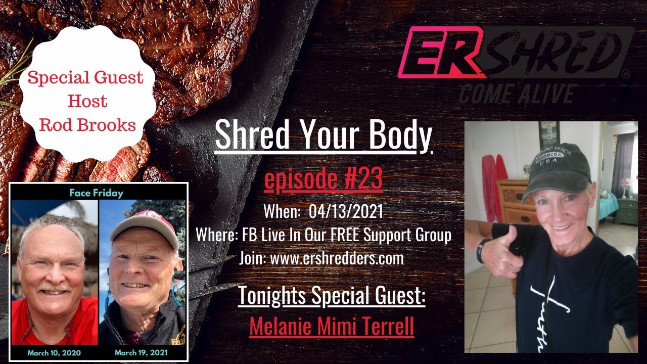Shred Your Body Episode 23 with Guest Host Rod Brooks and Melanie Mimi ...