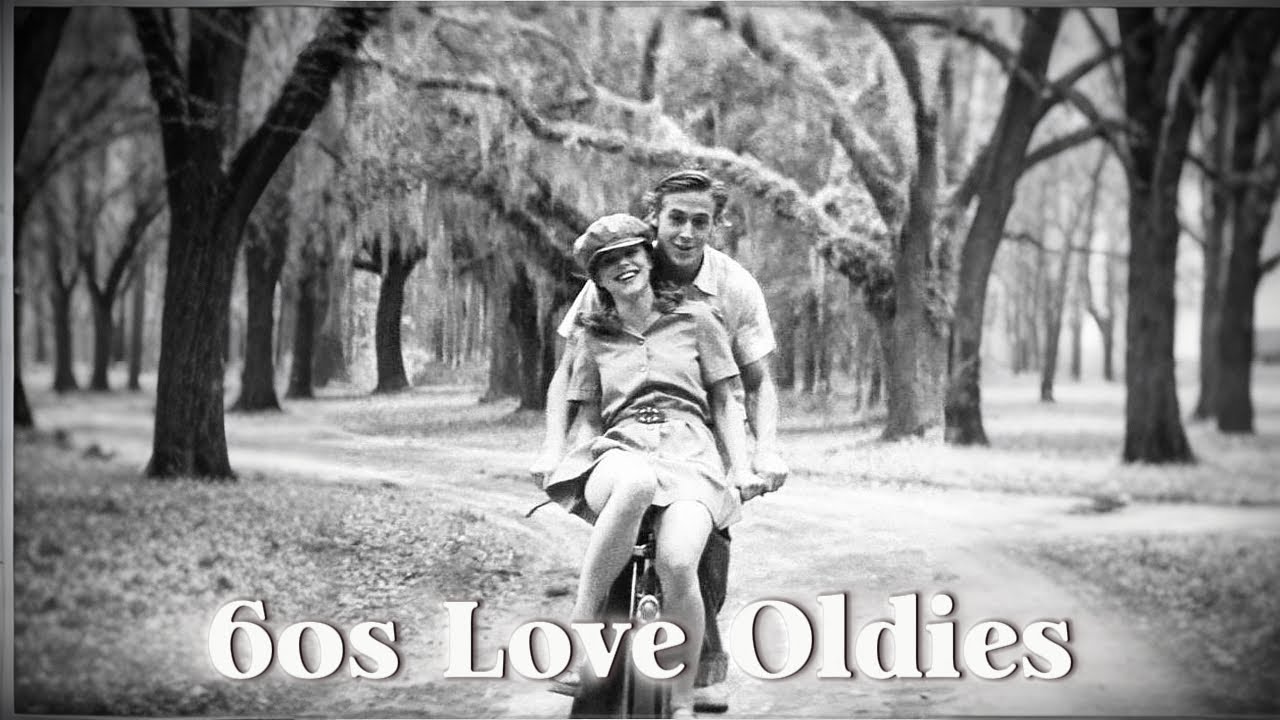 Back to the 60s: Love Songs That Never Fade Away - YouTube