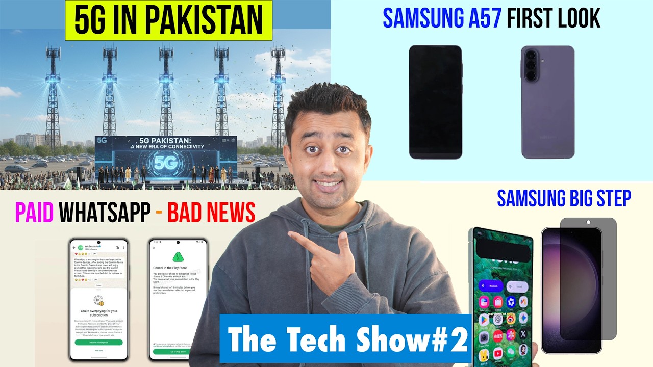 5G Launch in Pakistan - Samsung A57 First Look - Paid WhatsApp Coming ...