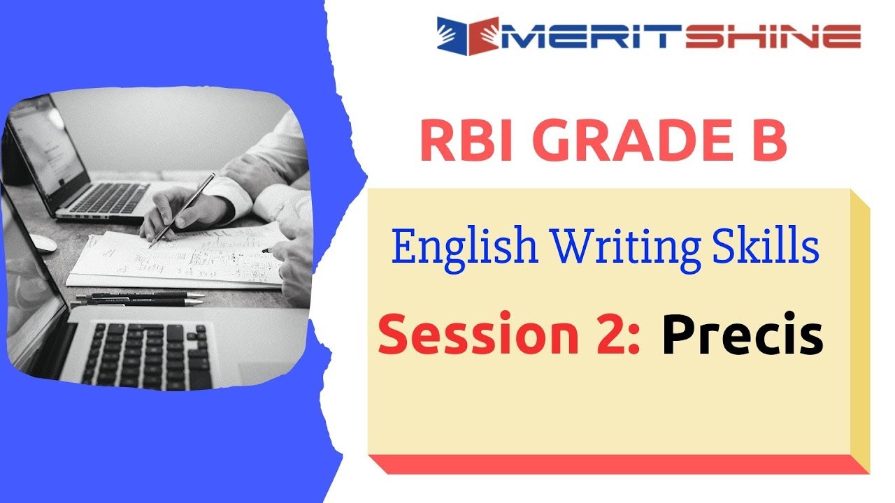 RBI Grade B: English (Writing Skills) - Session-2: Precis - YouTube