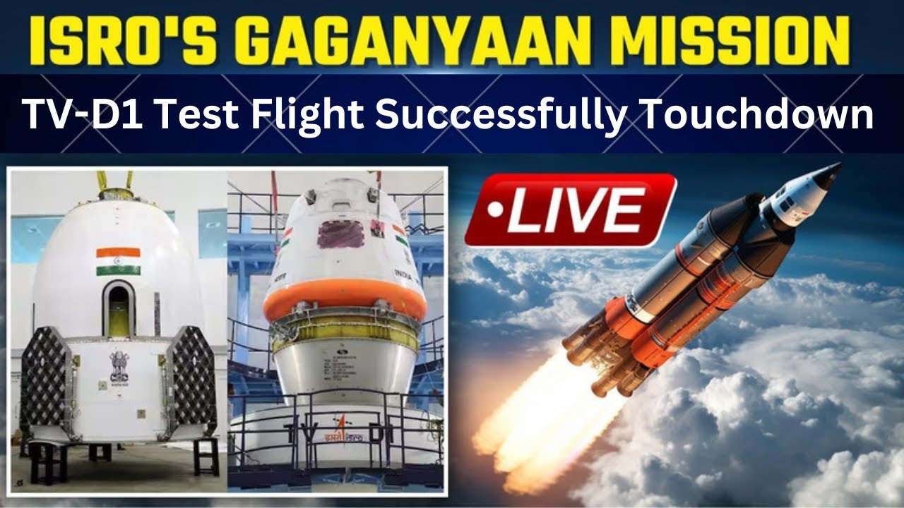 Gaganyaan Mission : ISRO's Gaganyaan Test Flight: TV-D1 Test Flight ...