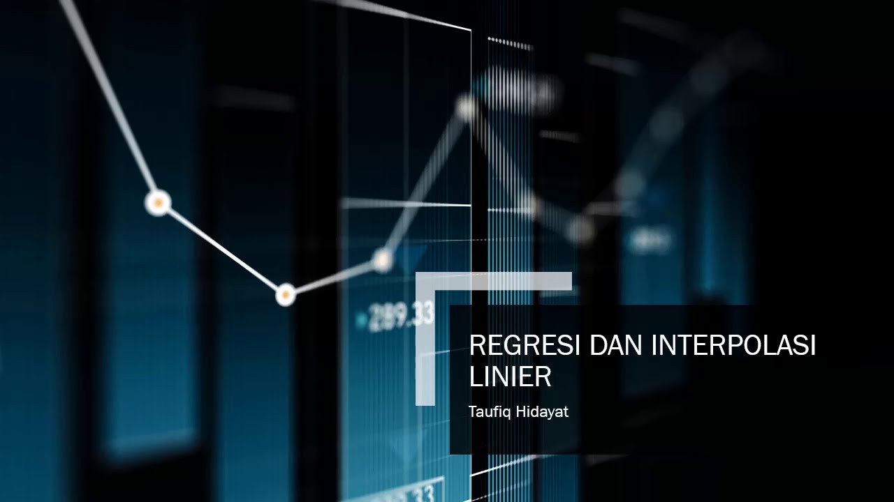 Regresi dan Interpolasi Linier Bagian 2 - YouTube