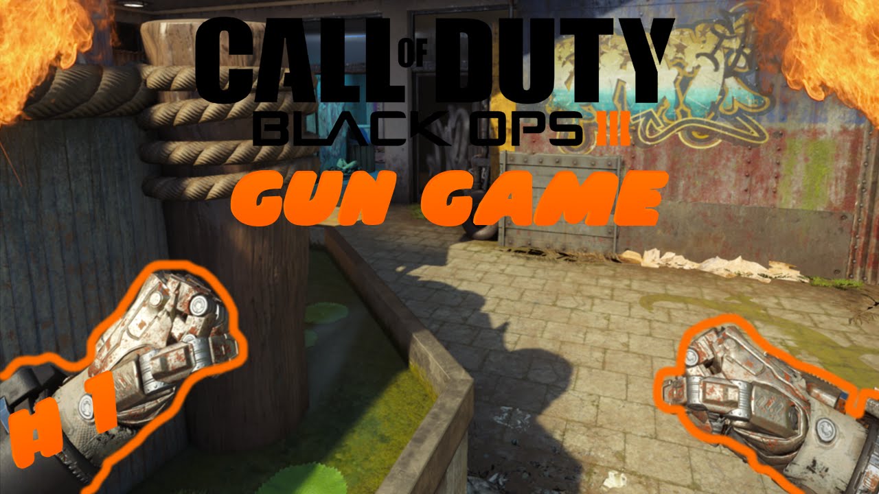 "THE START" Black Ops 3 Gun Game #1 - YouTube