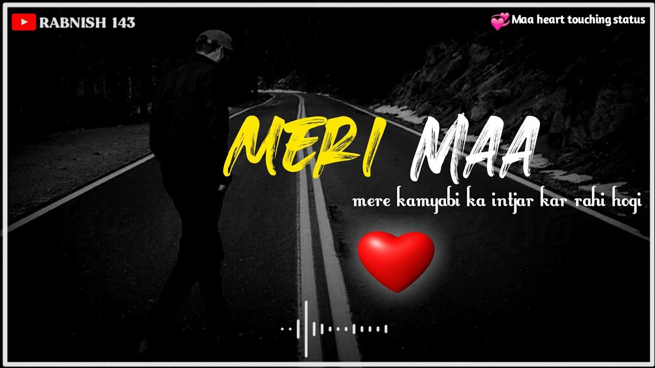 Meri maa mere intjar me baithi hai | maa status | mom status for ...