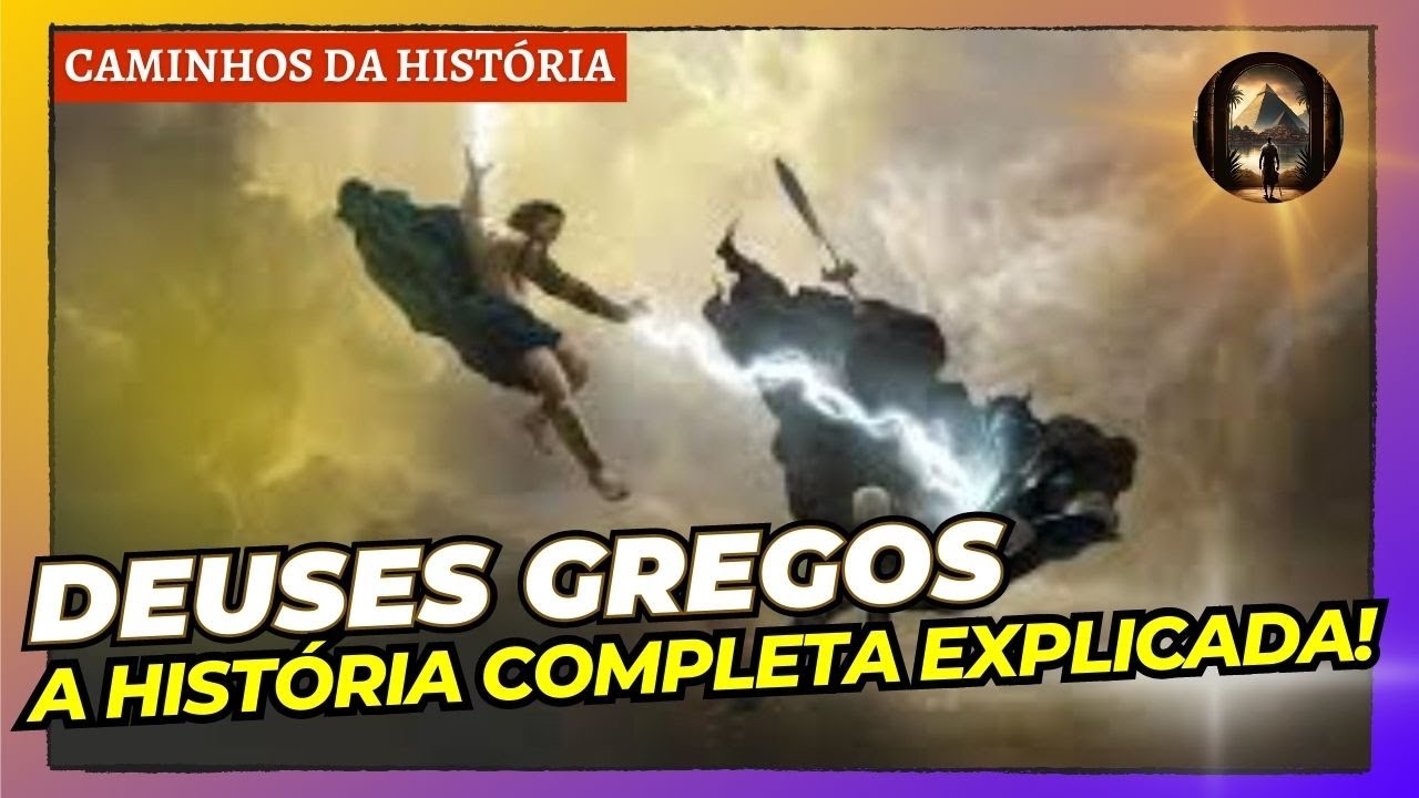 DEUSES GREGOS - A HISTÓRIA COMPLETA EXPLICADA - YouTube