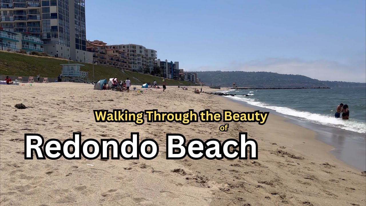 [4K] Walking Beach Tour Along the Stunning Shores of Redondo Beach ...