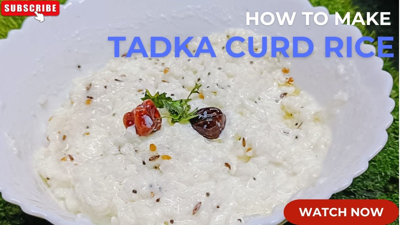Curd Rice with Twist | Tadka Curd Rice | Curd Rice recipe | दही भाताची ...