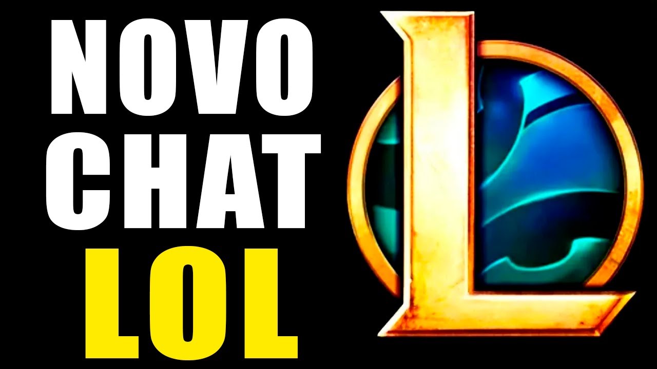 NOVO SISTEMA DE CHAT CHEGANDO NO LOL! - YouTube