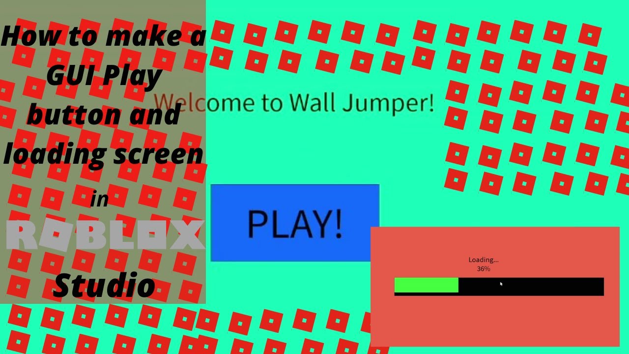 How to add a Play and Loading GUI to your Roblox game | Roblox Studio ...