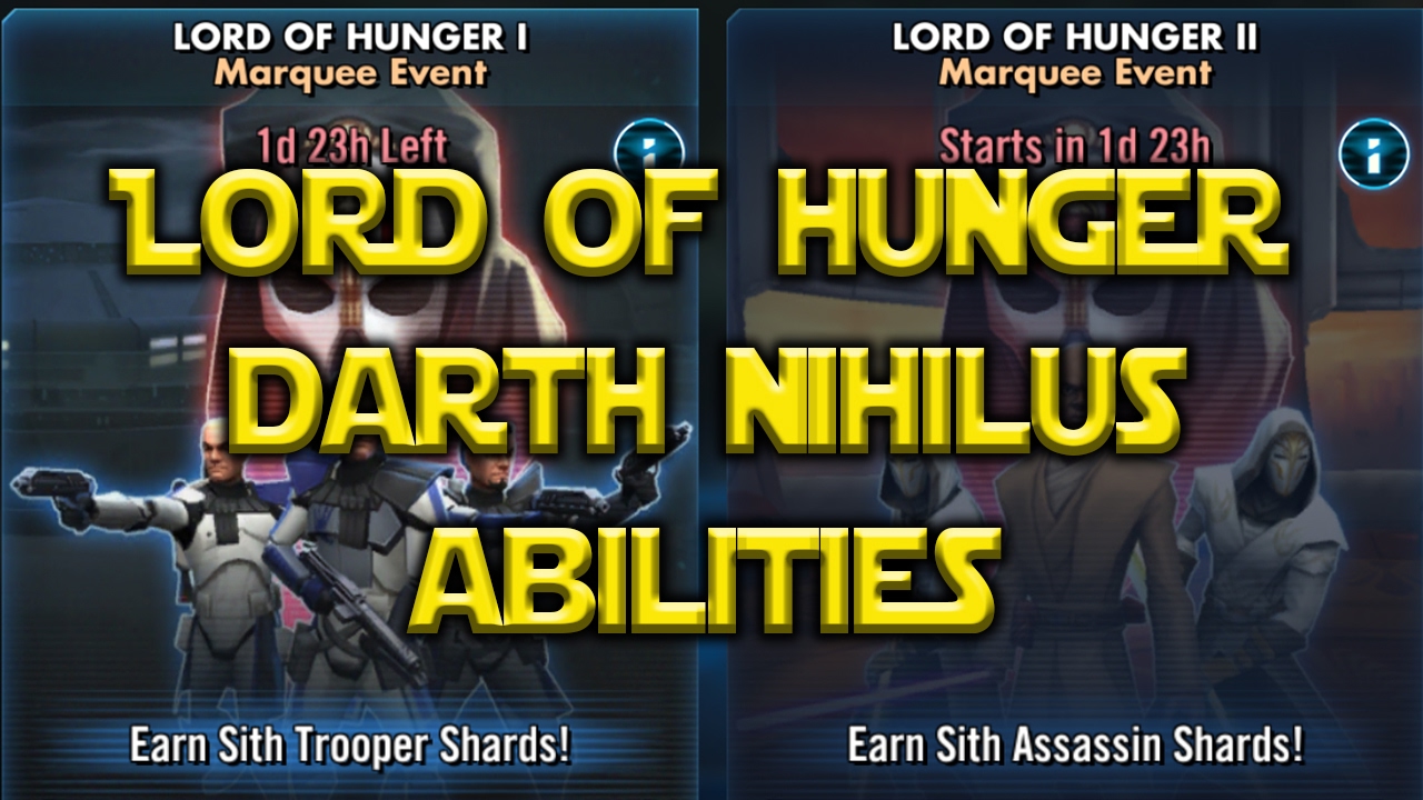 Star Wars: Galaxy Of Heroes - Lord Of Hunger Darth Nihilus Abilities ...