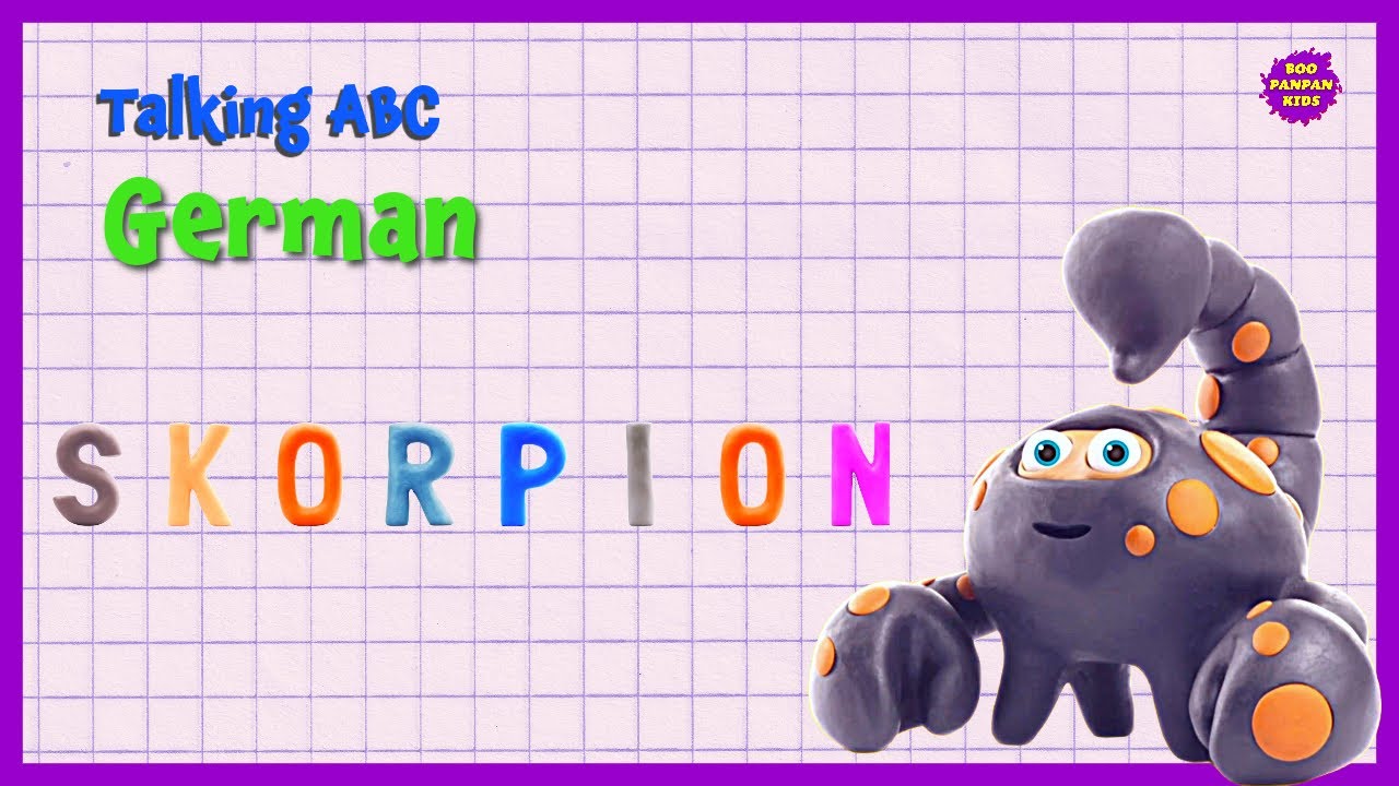 Talking ABC German Skorpion and song|Boopanpankids - YouTube