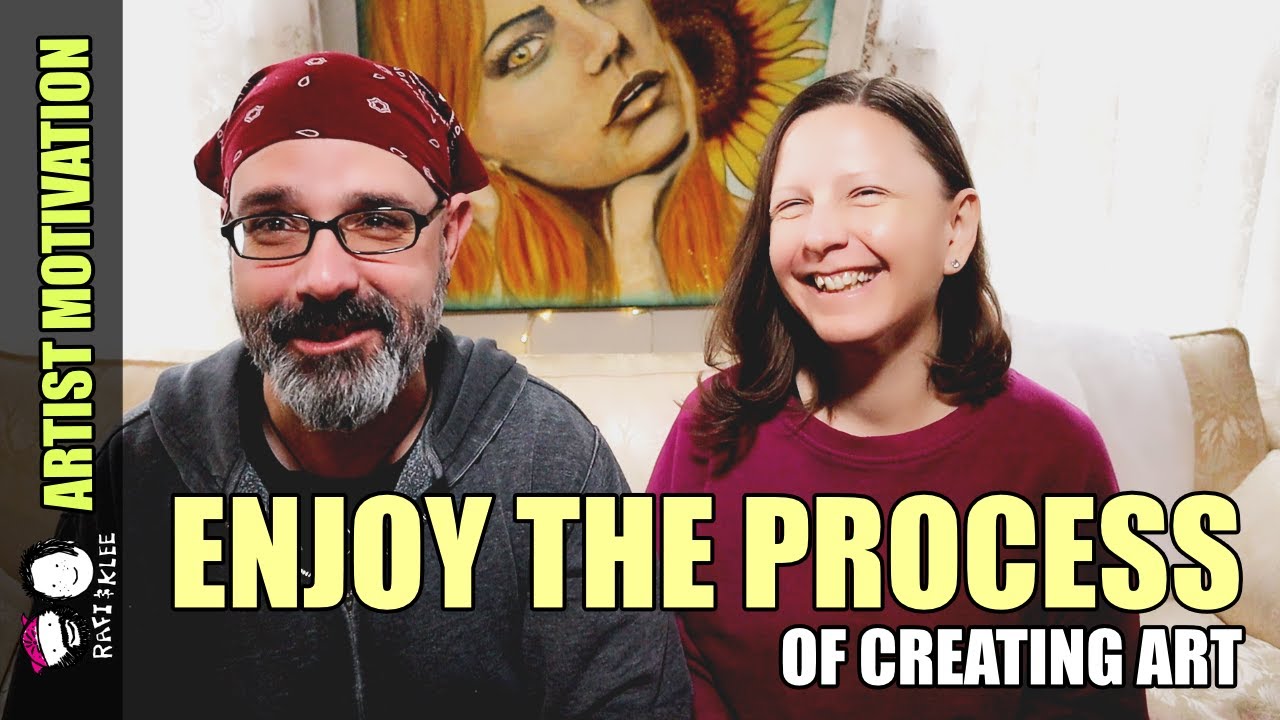 Enjoy The Process Of Creating Art - YouTube