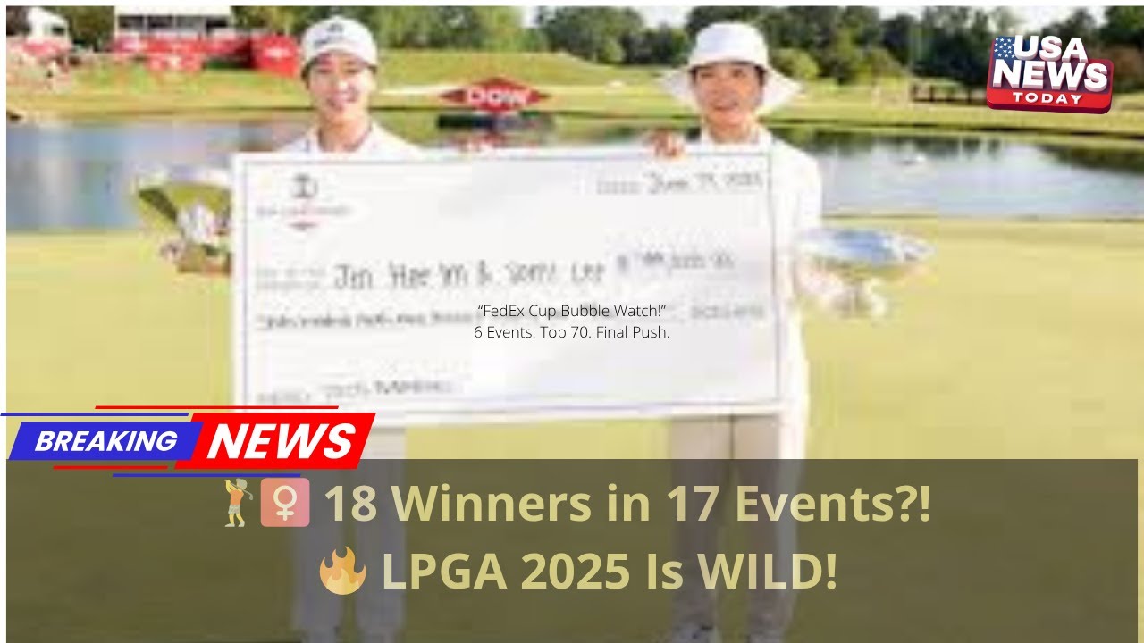 🏌️‍♀️ LPGA 2025 18 Winners in 17 Events! Biggest Surprises So Far। USA ...