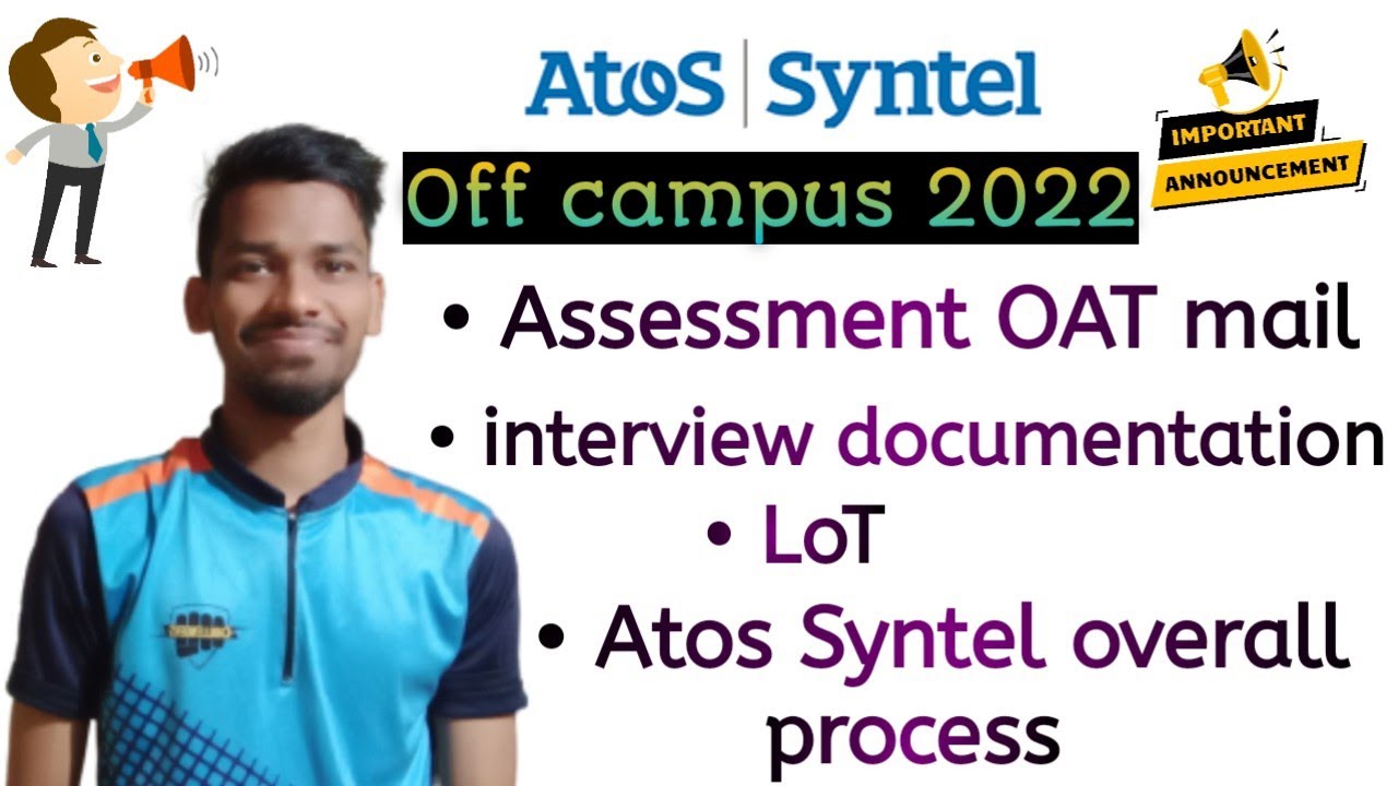 Atos Syntel Off Campus 2022 Interview Documentation Assessment Link Letter Of Intend Atos