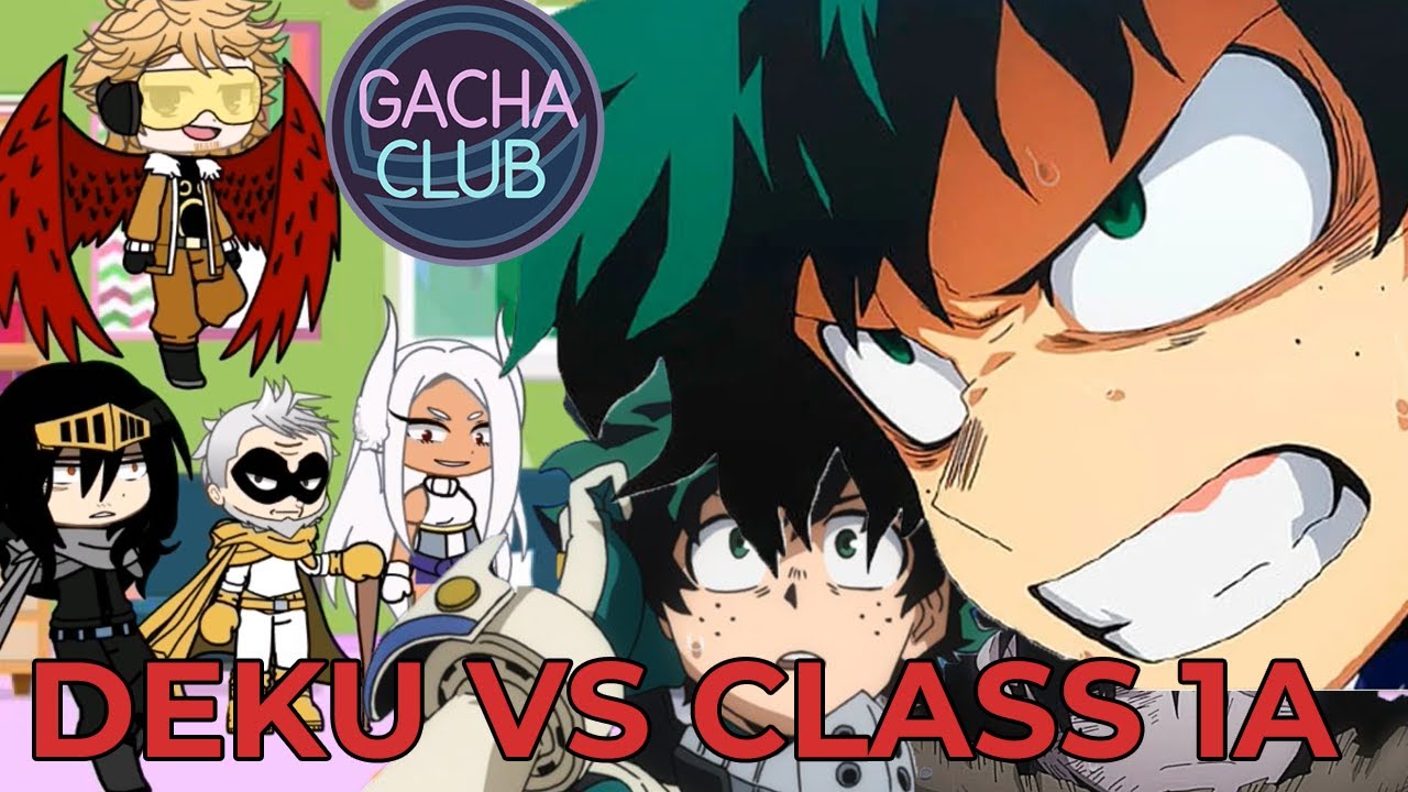 Mha Pro Heroes react to Deku vs Class 1A | My hero academia | Gacha club - YouTube