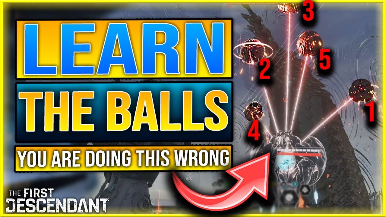 STOP DOING THIS - LEARN THIS MECHANIC NOW - The First Descendant Ball ...